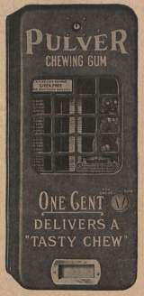 Pulver Chewing Gum (1910) - Vending Machine by Pulver Co., Inc.